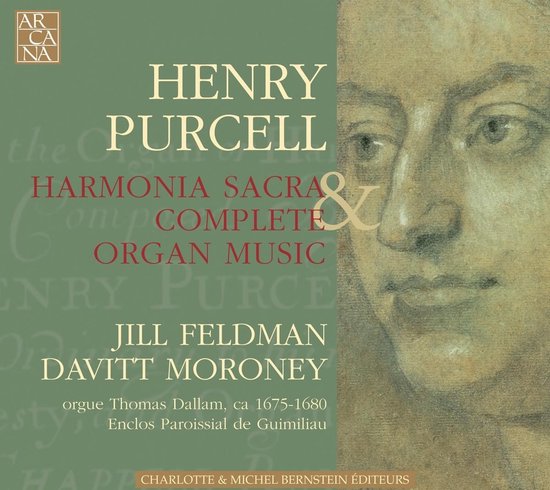 Jill Feldman & Davitt Moroney - Purcell: Harmonia Sacra & Complete ...