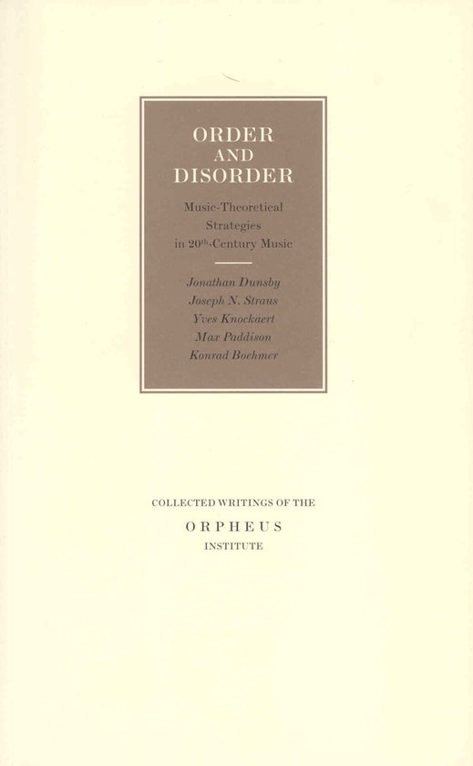 Order and Disorder, Jonathan Dunsby | 9789058673695 | Boeken | bol.com