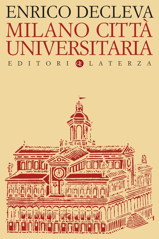 Milano città universitaria (ebook), Enrico Decleva | 9788858149591 ...