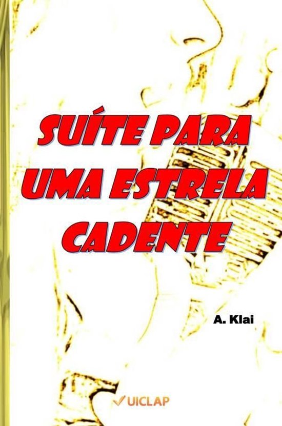 Suíte para uma estrela cadente (ebook), Aparecido Klai | 9786500375343 ...