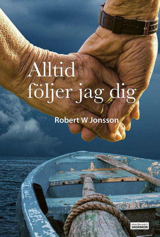 Alltid följer jag dig (ebook), Robert W Jonsson | 9789189245471 | Livres | bol