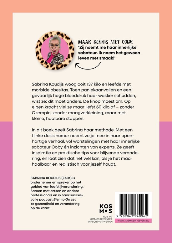 Afvallen was nog nooit zo leuk - Sabrina Koudijs - 60 kilo afvallen | bol