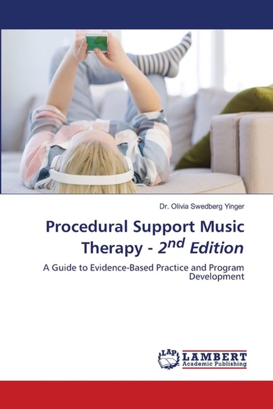 Procedural Support Music Therapy - 2nd Edition | 9786208451639 | Olivia ...