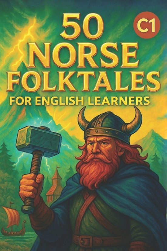Learn English with 50 Short Stories- 50 Norse Folktales for English ...