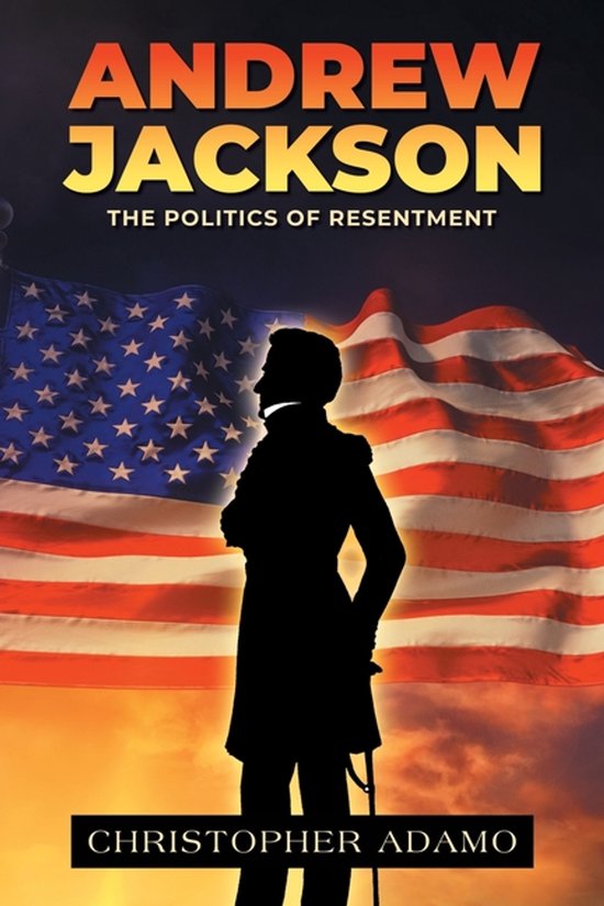 Andrew Jackson | 9798892856133 | Christopher Adamo | Boeken | bol