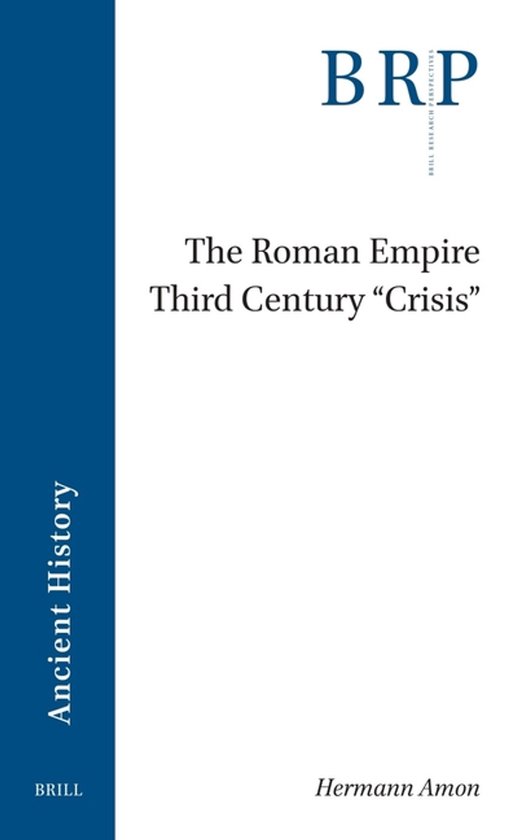 Brill Research Perspectives in Ancient History-The Roman Empire Third ...