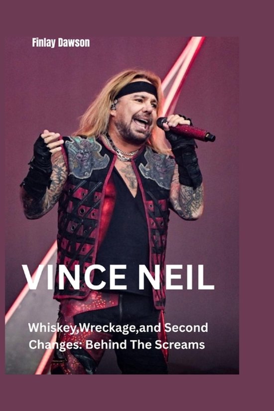 Vince Neil, Finlay Dawson | 9798271208720 | Boeken | bol