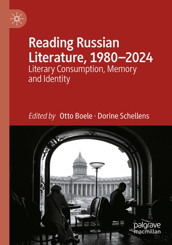 Reading Russian Literature, 1980–2024 | 9783031698187 | Livres | bol