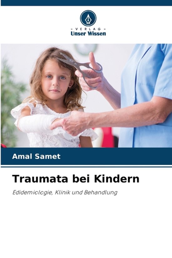 Traumata bei Kindern, Amal Samet | 9786208656157 | Boeken | bol