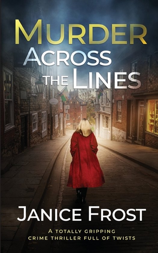 Warwick & Bell Crime Mysteries- MURDER ACROSS THE LINES a totally ...