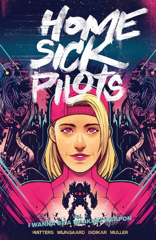 Home Sick Pilots - Home Sick Pilots Vol. 2: I Wanna Be A Walking Weapon ...