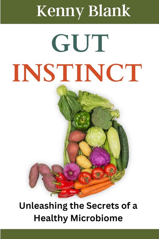 Gut Instinct (ebook), Kenny Blank | 1230006590871 | Boeken | bol.com