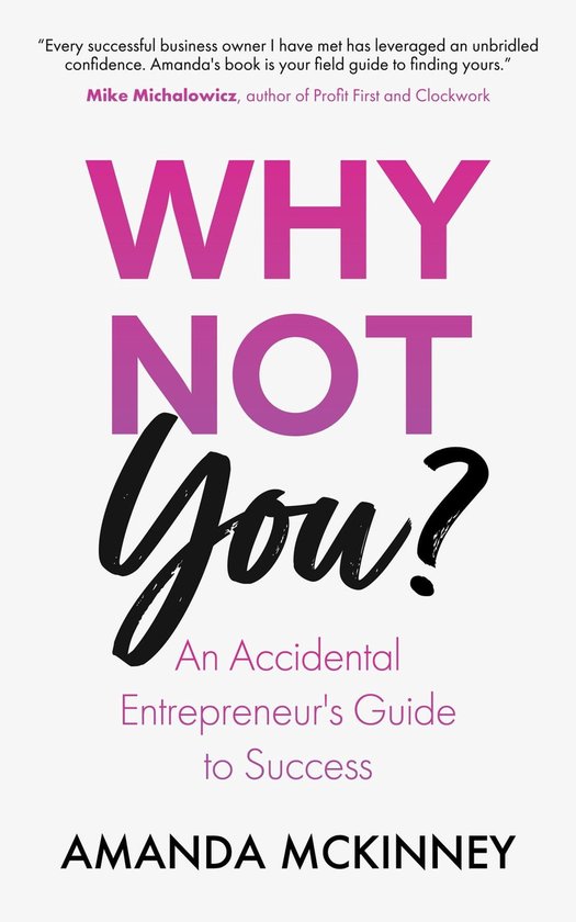 Why Not You? (ebook), Amanda Mckinney | 9798889269618 | Boeken | bol.com