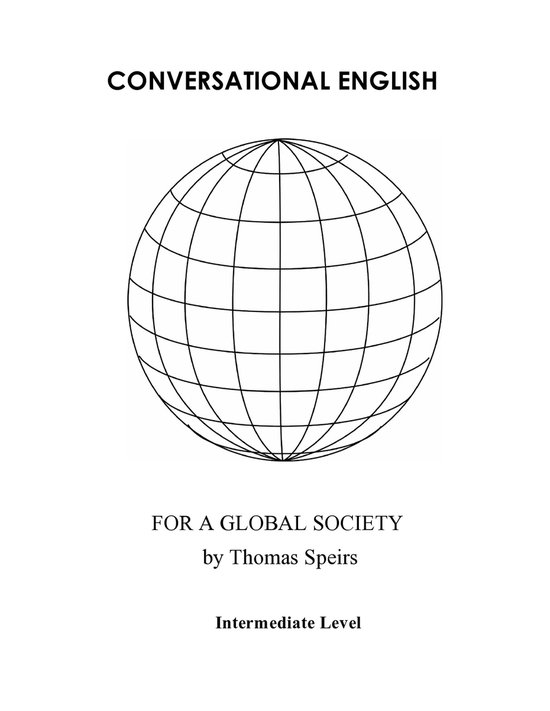 Conversational English for a Global Society (Intermediate Level) (ebook), Thomas... | bol.com
