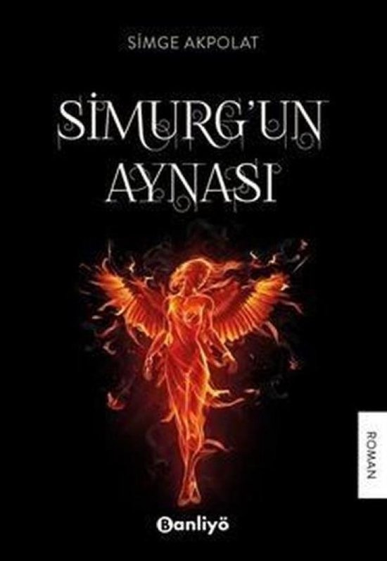 Simurg'un Aynası, Simge Akpolat | 9786057270818 | Boeken | bol.com