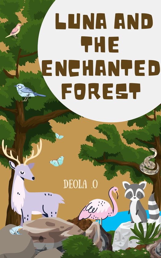 Luna and the Enchanted Forest (ebook), Deola .O | 1230006627232 ...