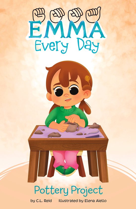 Emma Every Day - Pottery Project (ebook), C. L. Reid | 9781484675946 ...