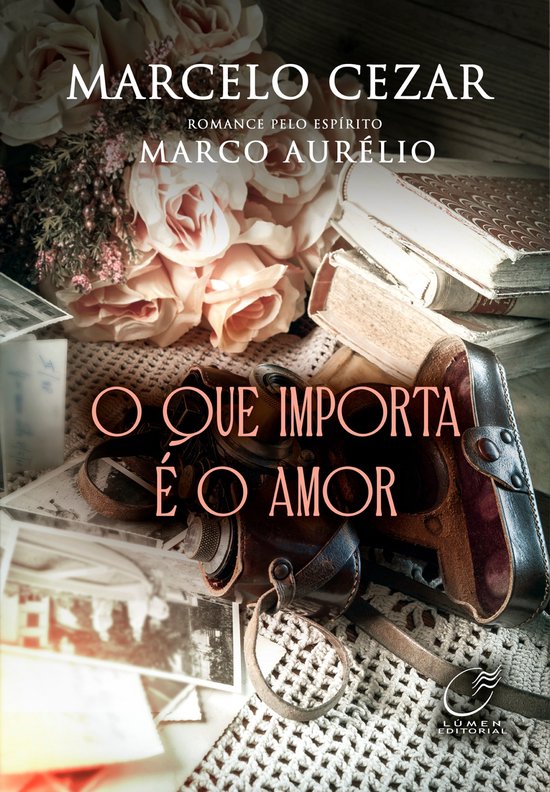 O que Importa é o Amor (ebook), Marcelo Cesar | 9786557920725 | Boeken | bol