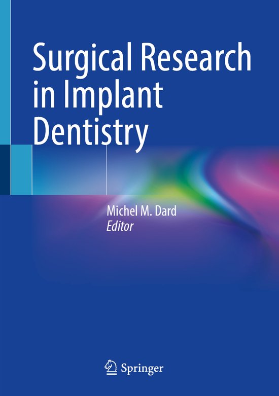 Surgical Research in Implant Dentistry | 9783031372339 | Boeken | bol