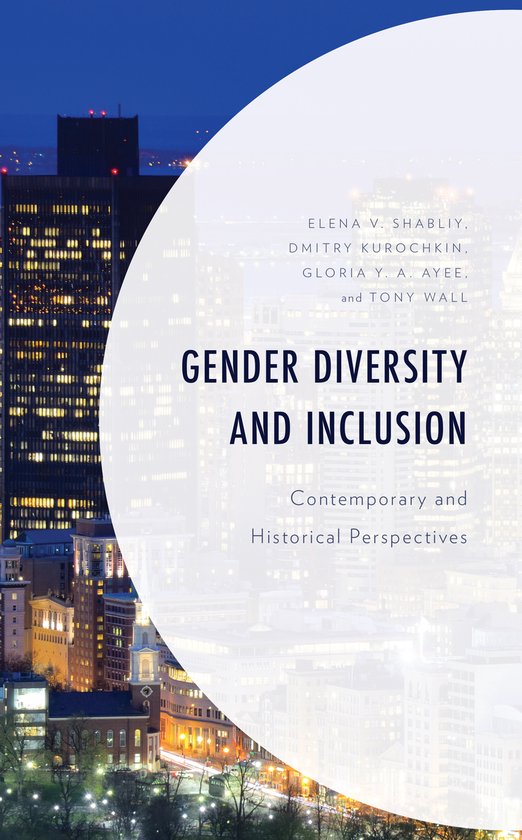 Gender Diversity and Inclusion | 9781666939682 | Boeken | bol.com