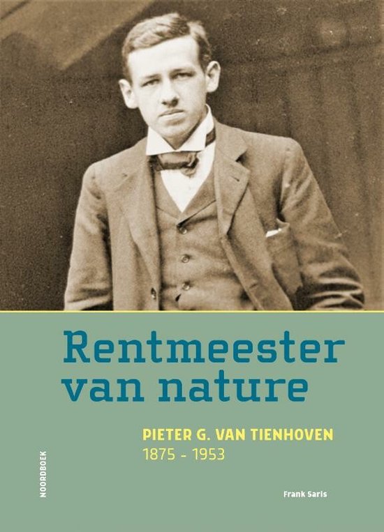 Rentmeester van nature | 9789464710885 | Frank J.A. Saris | Boeken | bol