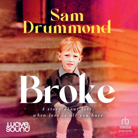 Broke, Sam Drummond | 9781004137961 | Boeken | bol