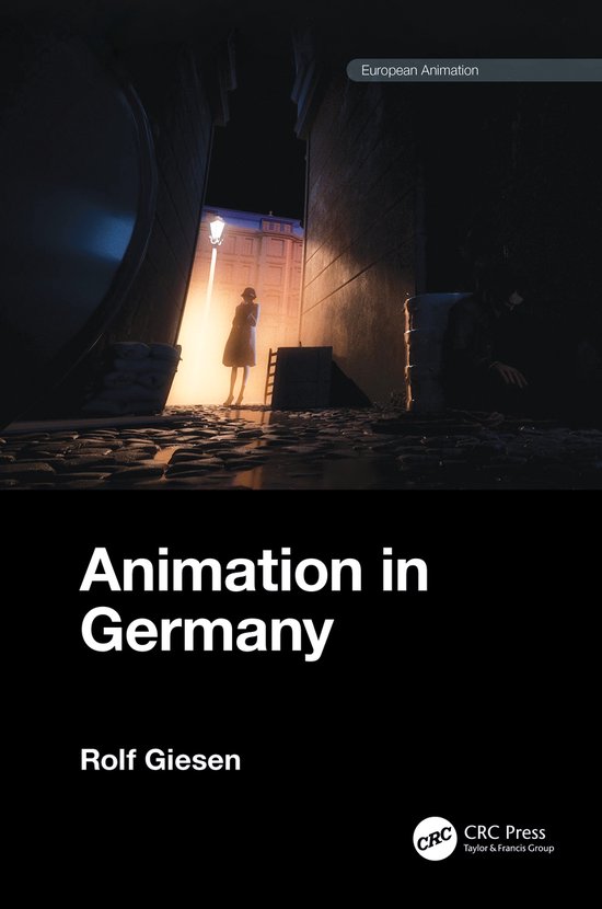 European Animation- Animation in Germany, Rolf Giesen | 9781032451336 ...