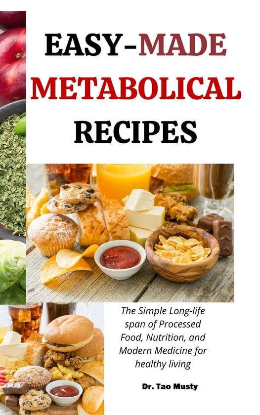 EASY-MADE METABOLICAL RECIPES (ebook), Dr. Tao Musty | 1230006633462 ...