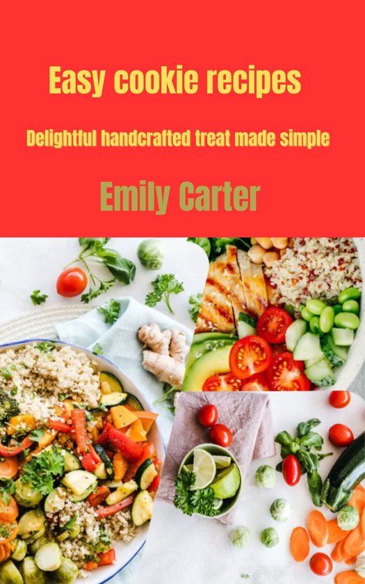 Easy cookie recipes (ebook), Emily Carter | 1230006632373 | Boeken ...