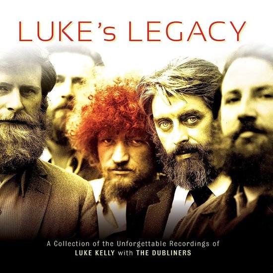 Luke Kelly & The Dubliners - Luke's Legacy (LP), Luke Kelly & The ...