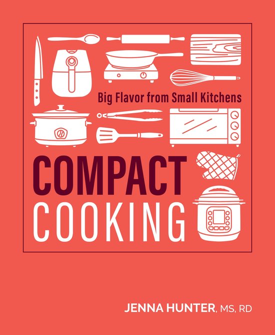 Compact Cooking (ebook), Jenna Hunter | 9781628604993 | Boeken | bol