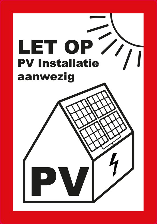 15 stuks 50x35 mm PV Sticker NEN1010 - LET OP: PV installatie aanwezig ...
