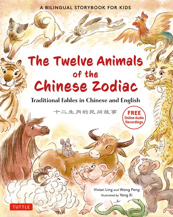Twelve Animals of the Chinese Zodiac (ebook), Vivian Ling ...