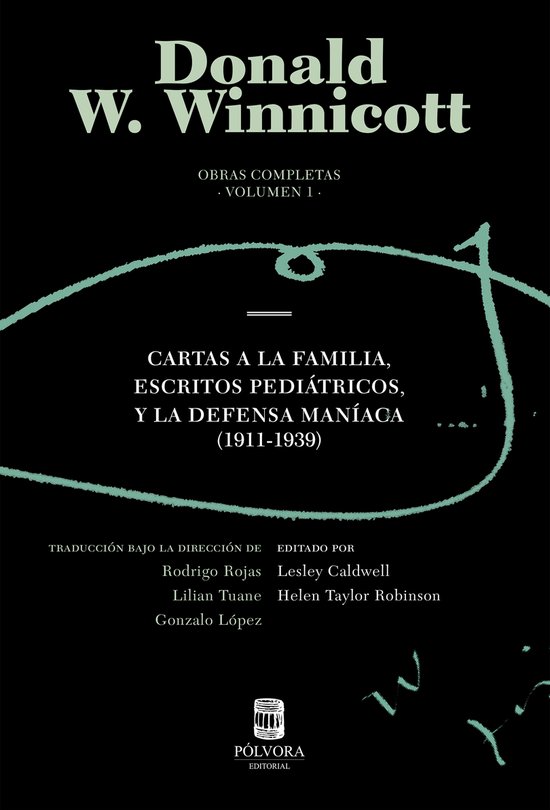 Donald W. Winnicott. Obras completas. Volumen 1 (ebook), Donald W ...