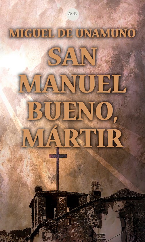 San Manuel Bueno, Mártir (ebook), Miguel de Unamuno | 9783988655202 ...