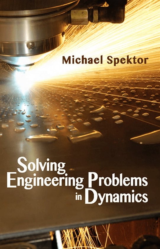 Solving Engineering Problems in Dynamics (ebook), Michael Spektor ...