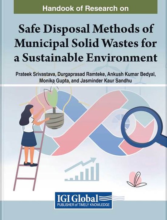 Safe Disposal Methods of Municipal Solid Wastes for a Sustainable ...