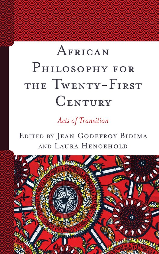 African Philosophy for the Twenty-First Century | 9781538154182 ...