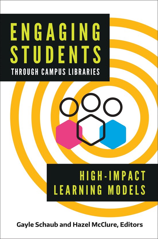 Engaging Students through Campus Libraries (ebook) | 9798216079835 ...