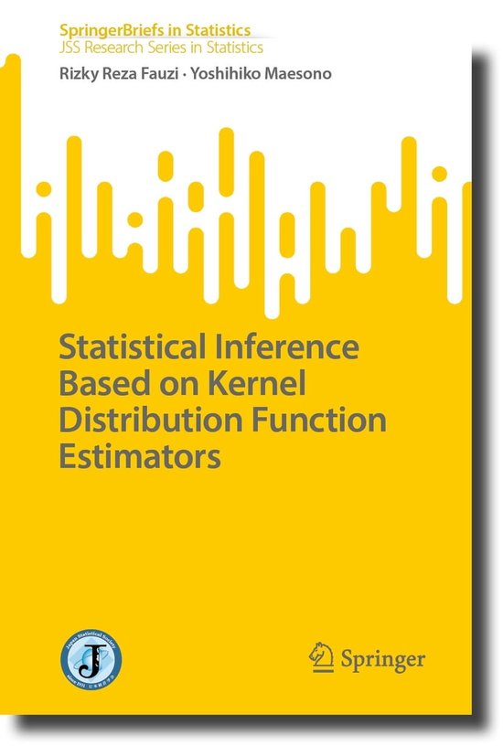 SpringerBriefs in Statistics - Statistical Inference Based on Kernel Distribution... | bol.com