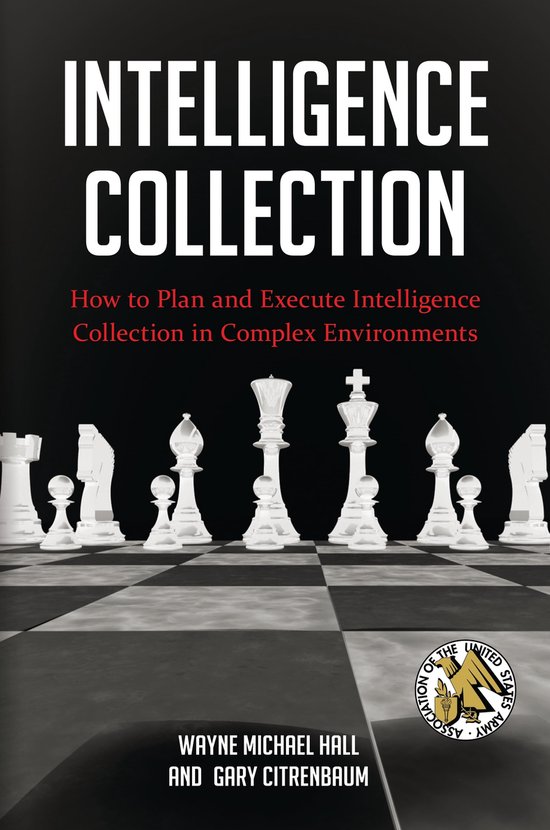 Praeger Security International - Intelligence Collection (ebook), Wayne Michael Hall |... | bol