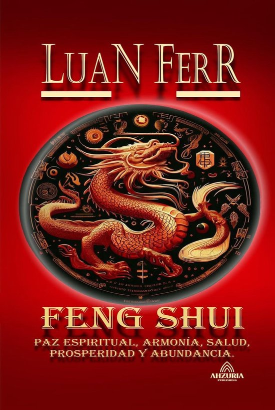 Feng Shui - Paz Espiritual, Armonía, Salud, Prosperidad y Abundancia ...