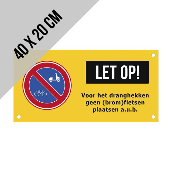 Pictogram/ bord | "Let op! Voor het dranghekken geen (brom)fietsen ...
