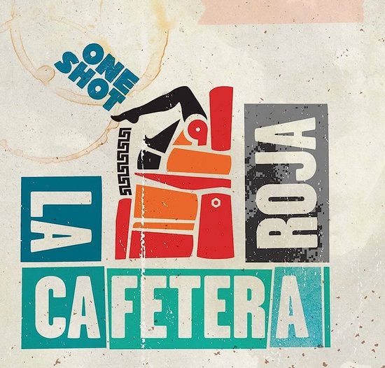 La Cafetera Roja - One Shot (CD), La Cafetera Roja | Muziek | bol