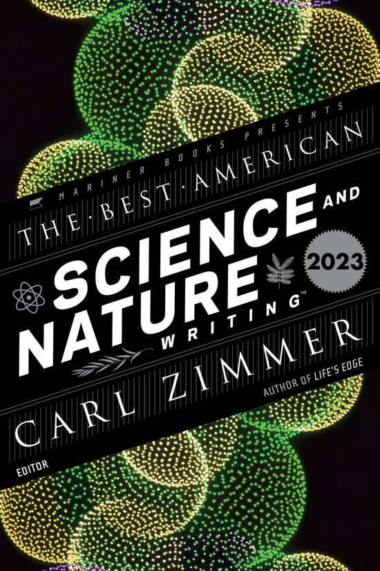 Best American-The Best American Science and Nature Writing 2023, Jaime ...