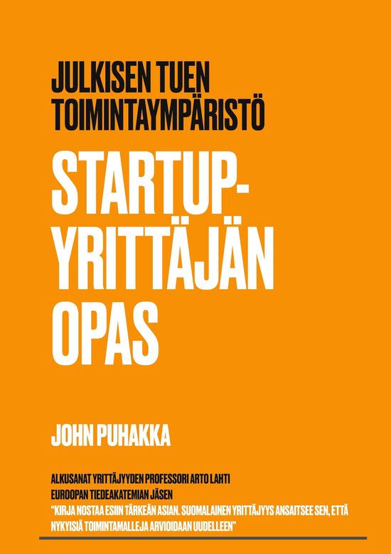 Startup-yrittäjän opas (ebook), John Puhakka | 9789528017288 | Boeken | bol