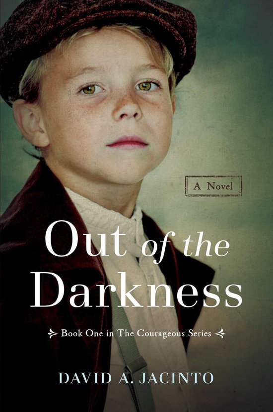 Courageous Series - Out of the Darkness (ebook), David A. Jacinto | 9781637631904 | Boeken | bol.com