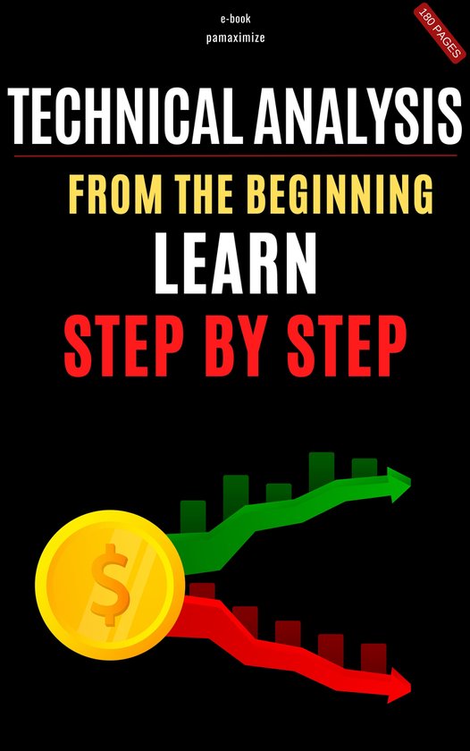 Technical Analysis - Learn Step by Step (ebook), pamaximize ...