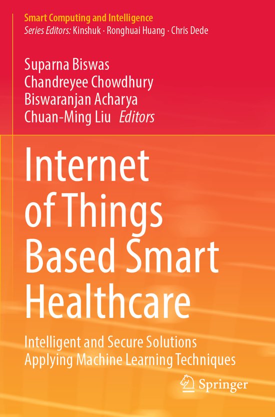 Smart Computing and Intelligence- Internet of Things Based Smart ...