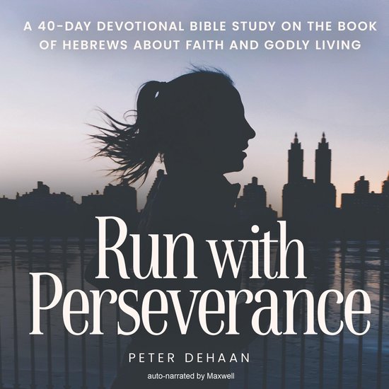 Run with Perseverance, Peter Dehaan | 9798888090480 | Boeken | bol.com